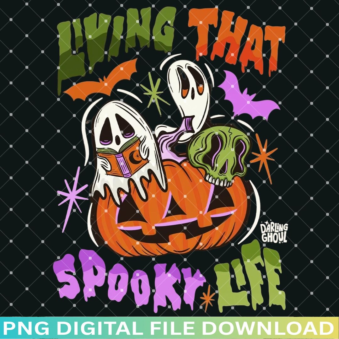 Living That Spooky Life PNG, Retro Halloween Ghost Pumpkin Sublimation ...