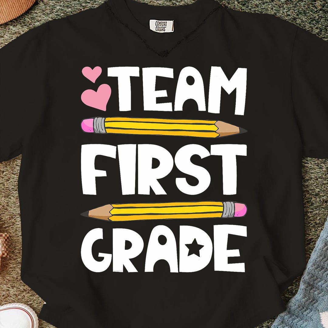 Team First Grade PNG – Funny Back to School Design – Digital Download ...
