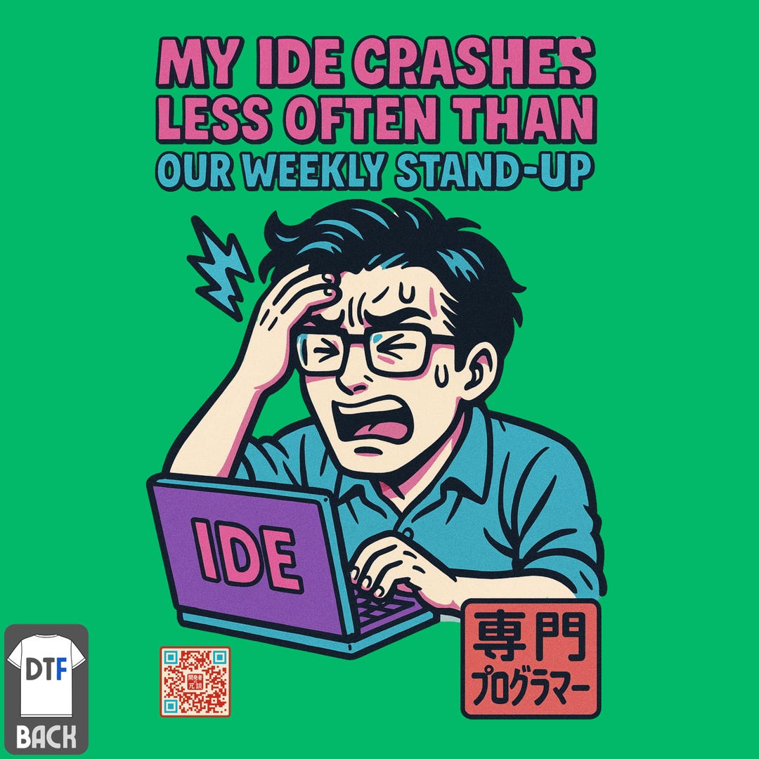 T-shirt | Funny Software Developer Meme | My IDE Crashes Less Often ...