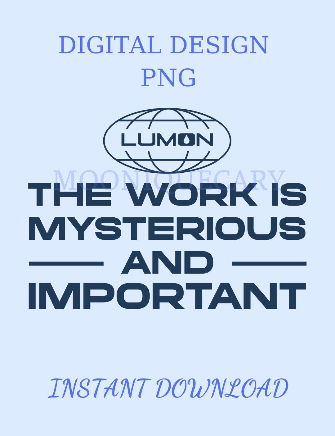 Lumon Logo the Work is Mysterious and Important PNG, Lumon Design ...