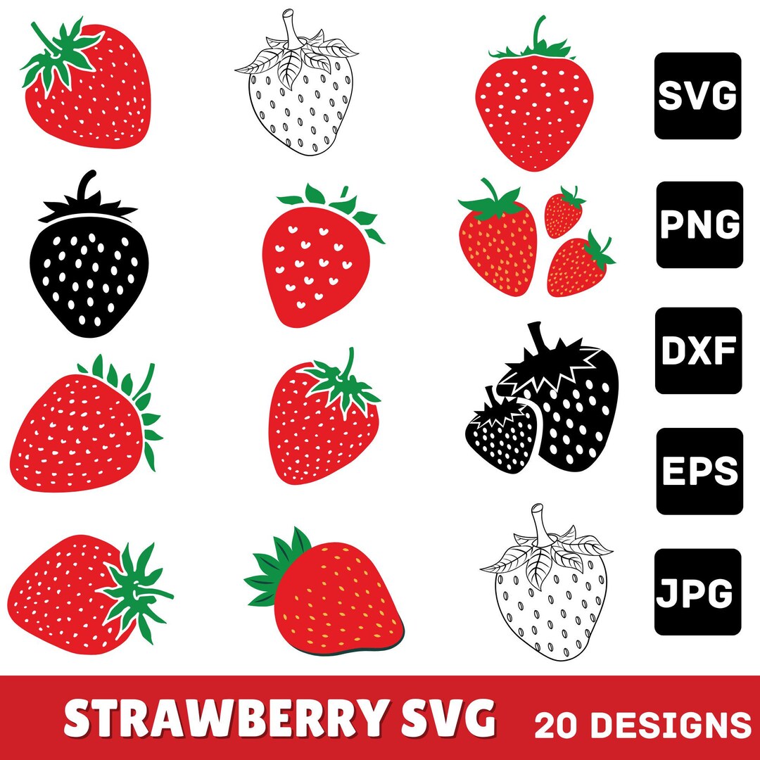 Strawberry SVG Bundle: 20 Sweet Designs - Cricut, Silhouette (digital ...