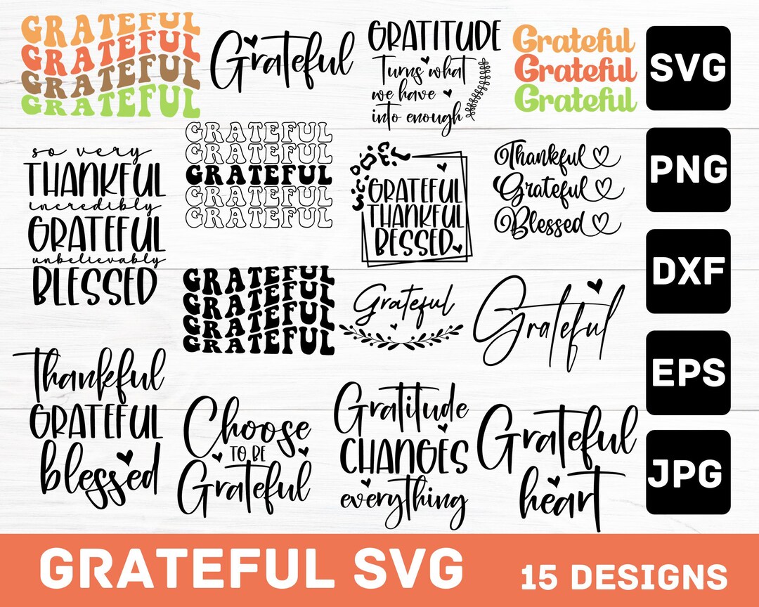 Thanksgiving SVG Bundle: Grateful Designs, Thankful Quotes (digital ...