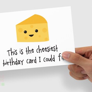 Funny Cheesy Birthday Card - Printable Best Friend Card (PDF) - Etsy
