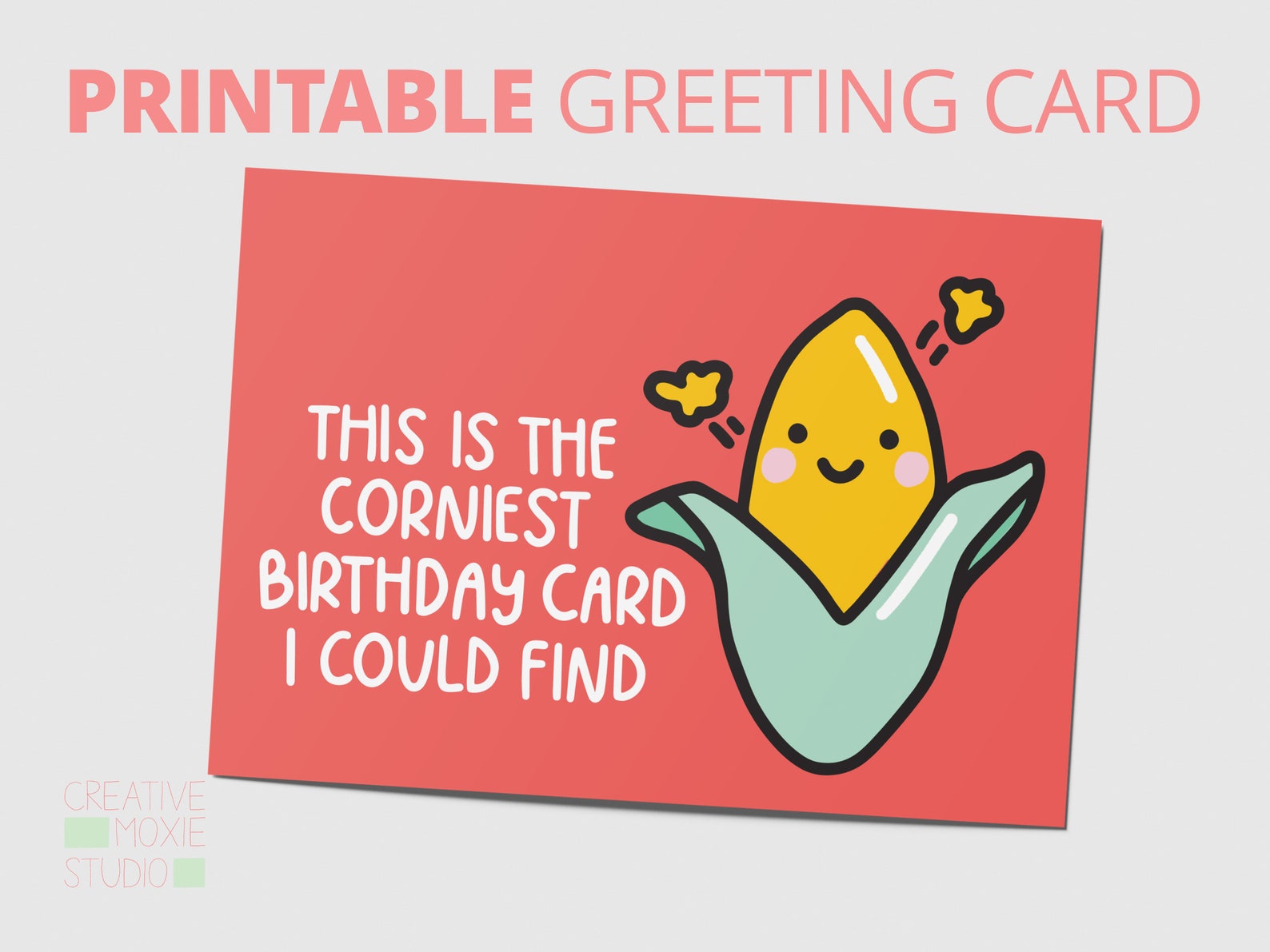 Funny Corn Birthday Card: Corny Pun Printable (PDF) - Etsy