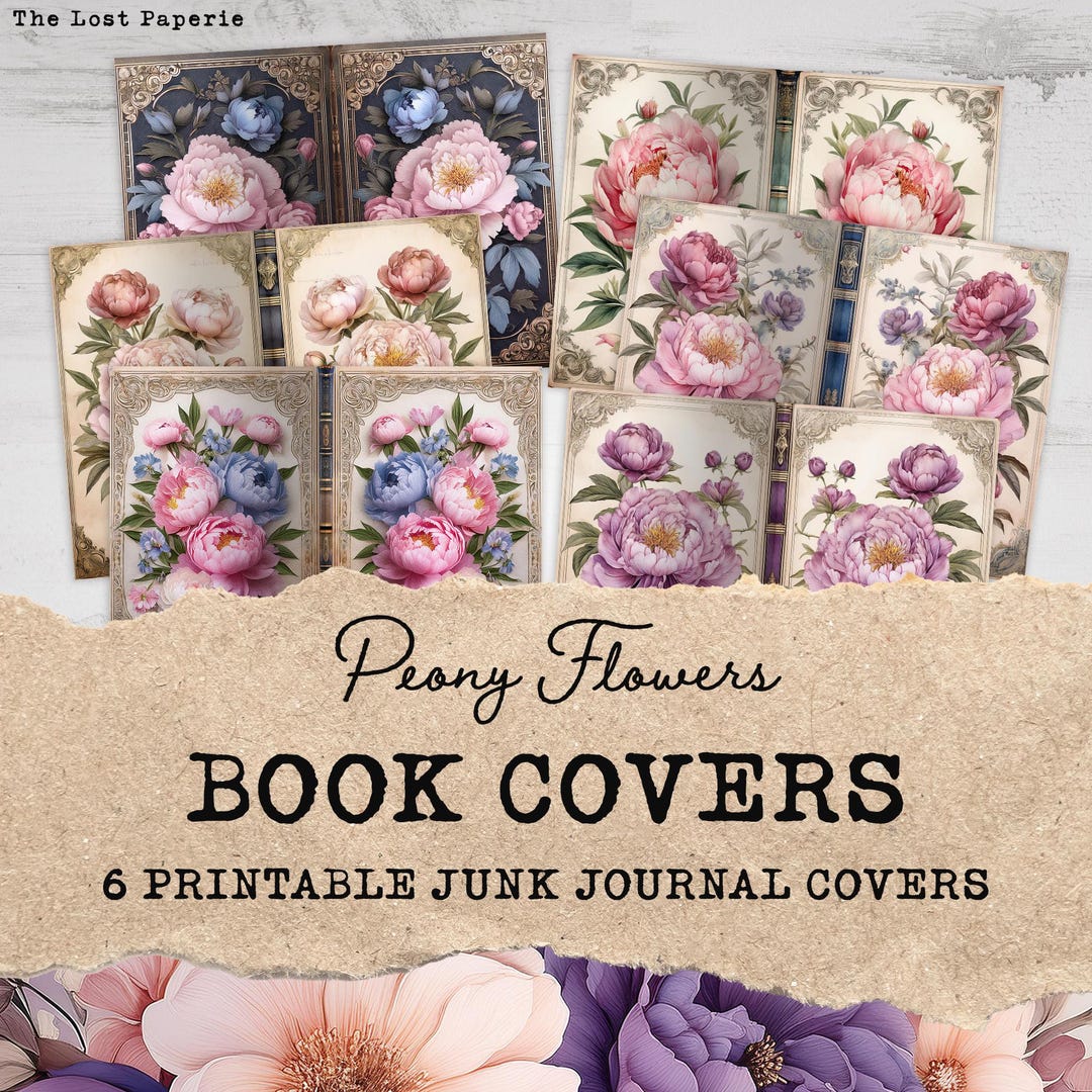 Printable Vintage Junk Journal Book Covers | Watercolor Peony Flowers ...