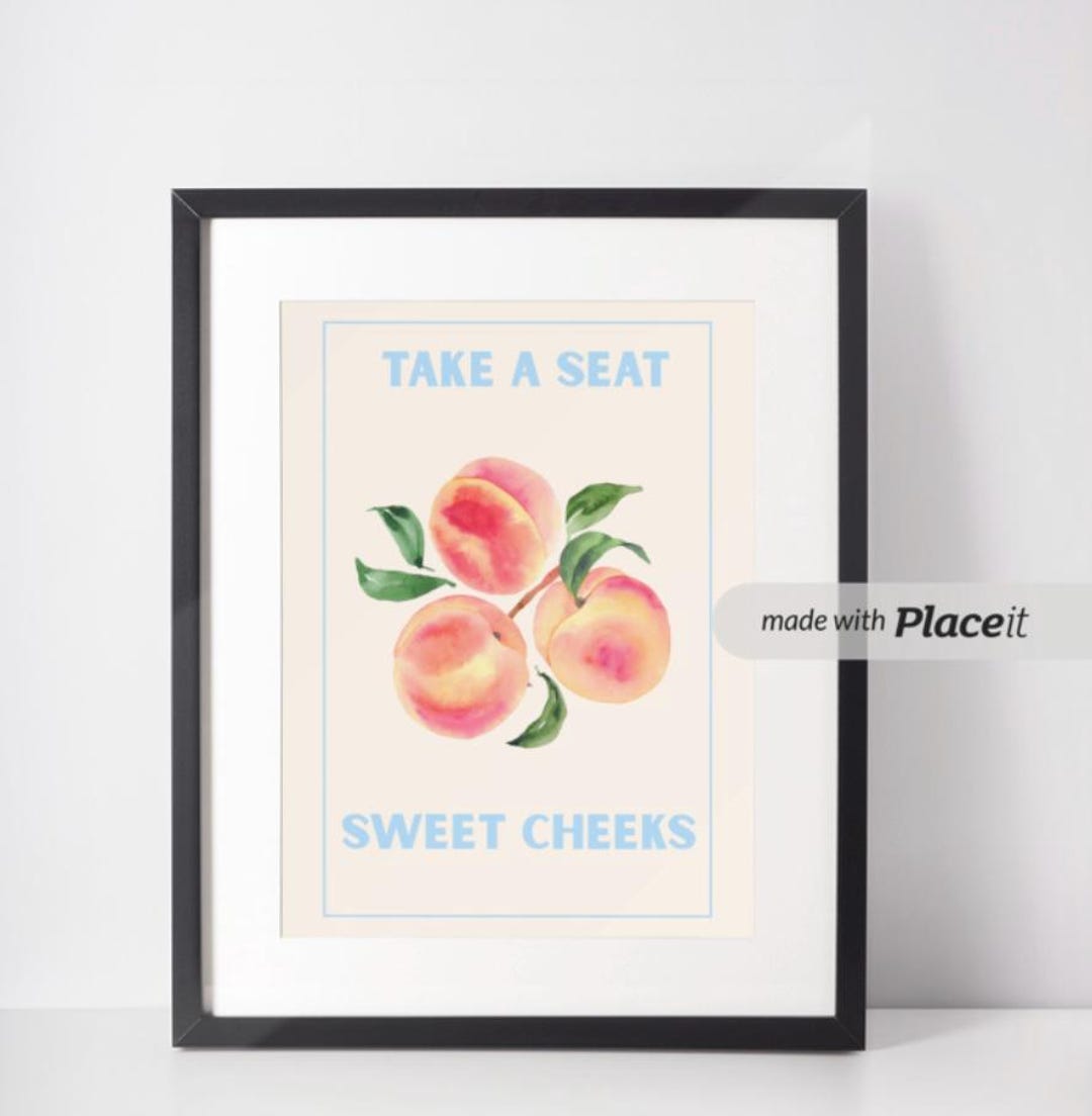 Take a Seat Sweet Cheeks Art Print: Bathroom Decor (digital Download ...