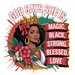 Black Queen PNG: Melanin Afro Woman, Magic Strong Blessed (digital ...