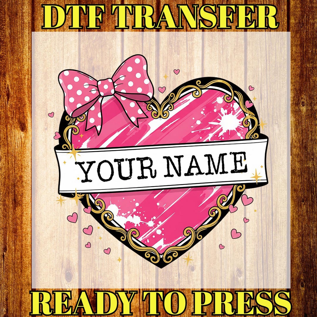 Custom Name Heart DTF Transfer, Personalized Valentine Heat Transfer ...