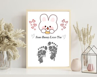 Easter Printable | Some-bunny Loves You | Kids' Footprint Keepsake ...