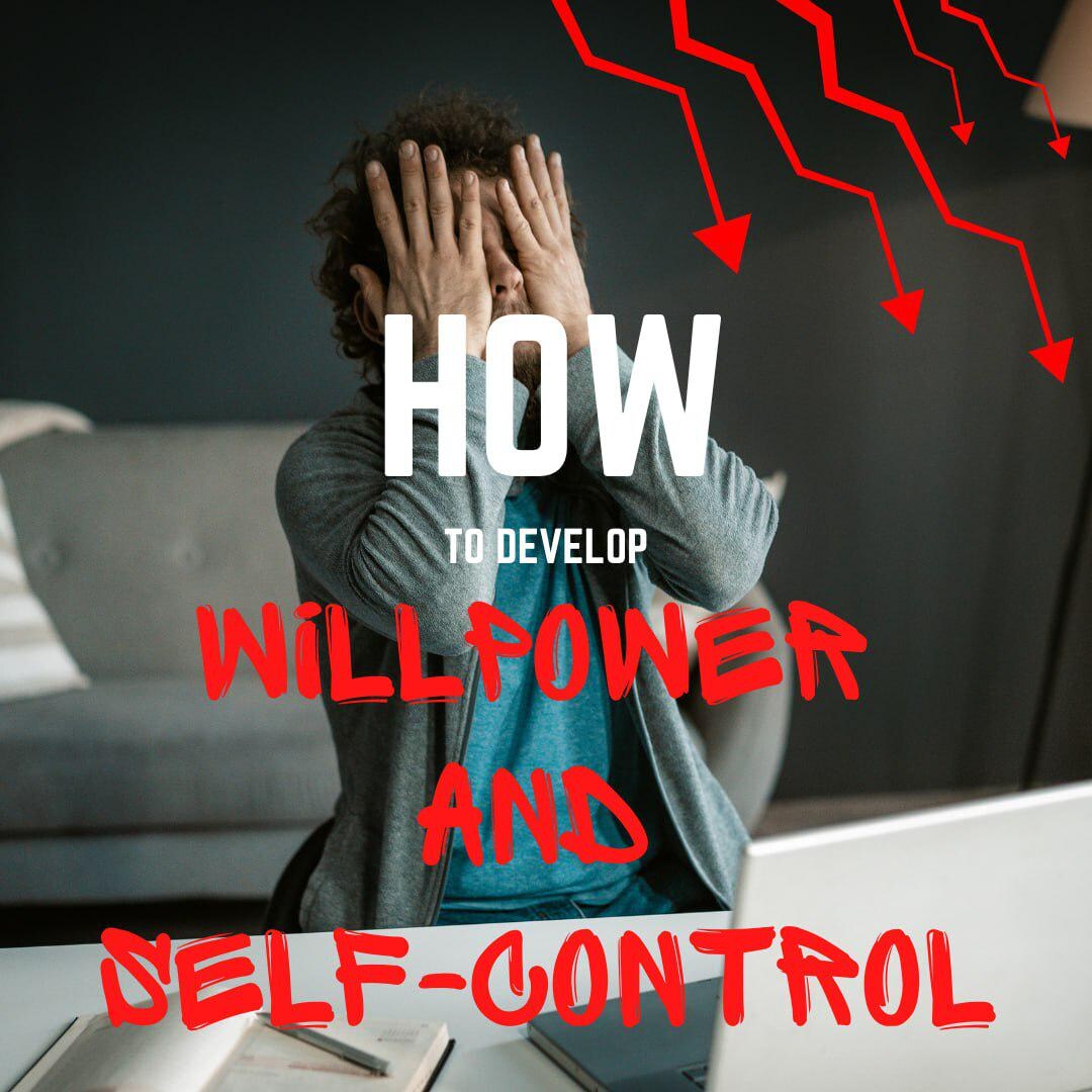 How to Develop Willpower and Self-control,willpower Book,self Control ...