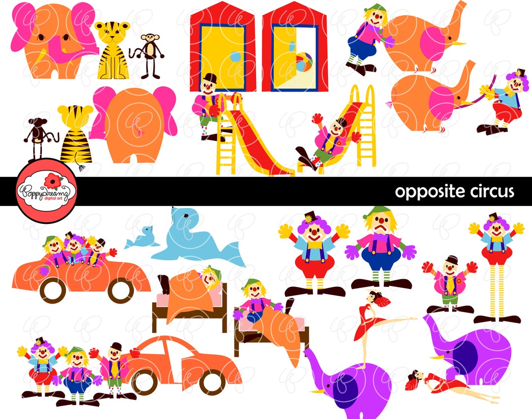 Opposite Circus Clipart: Digital Clip Art (300 Dpi) School Teacher Clip ...