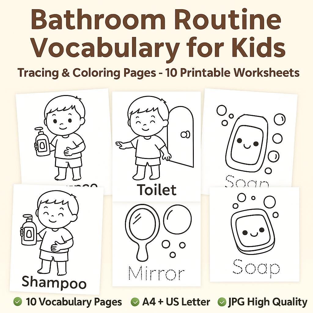 Bathroom Routine Vocabulary Coloring Pages | Preschool Tracing ...