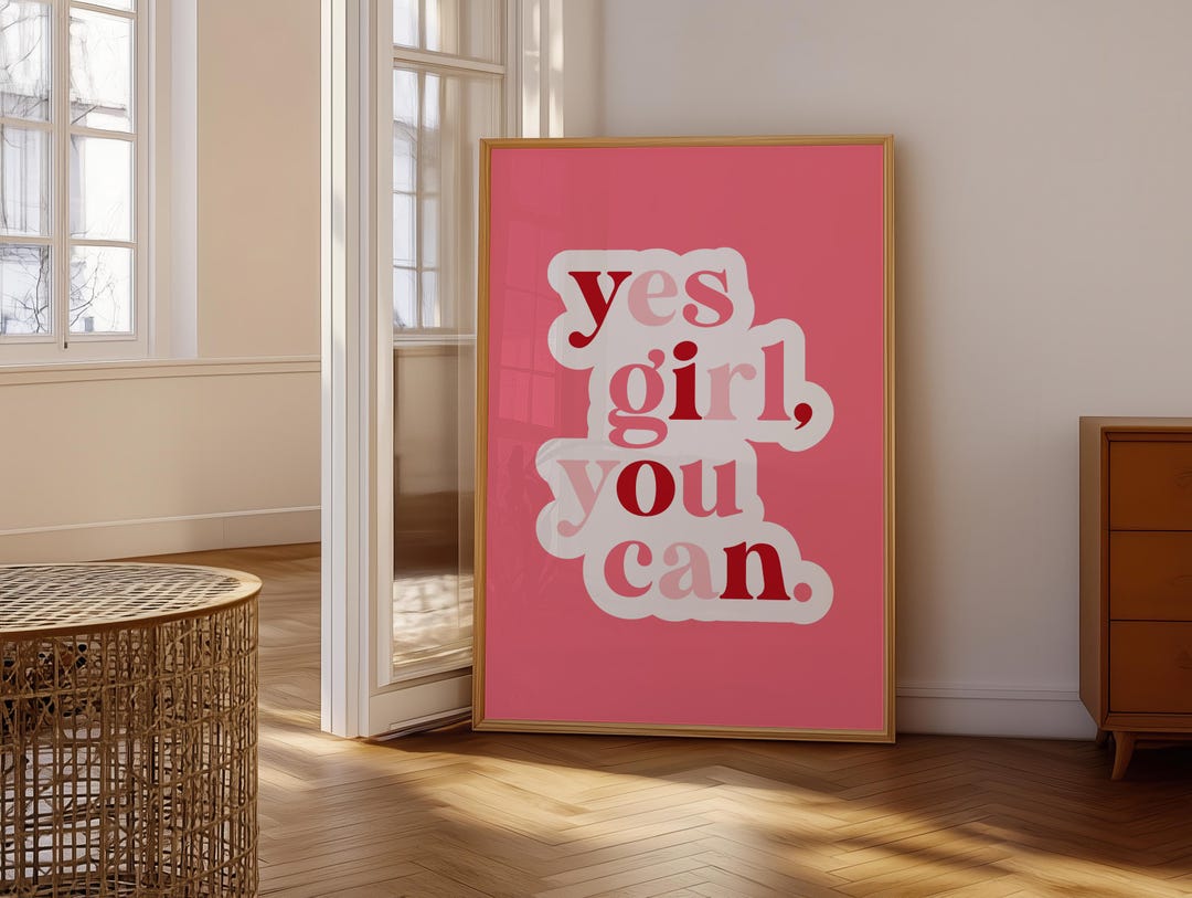 Digital Poster Yes Girl You Can Quote Motivational Woman Wall Art Pink ...