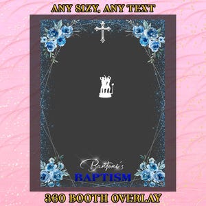 360 Baptism Overlay Photo Booth Blue Flowers Template 360 Video Booth ...