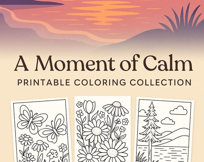 A Moment of Calm – Printable Coloring Book for Adults & Seniors (22 ...