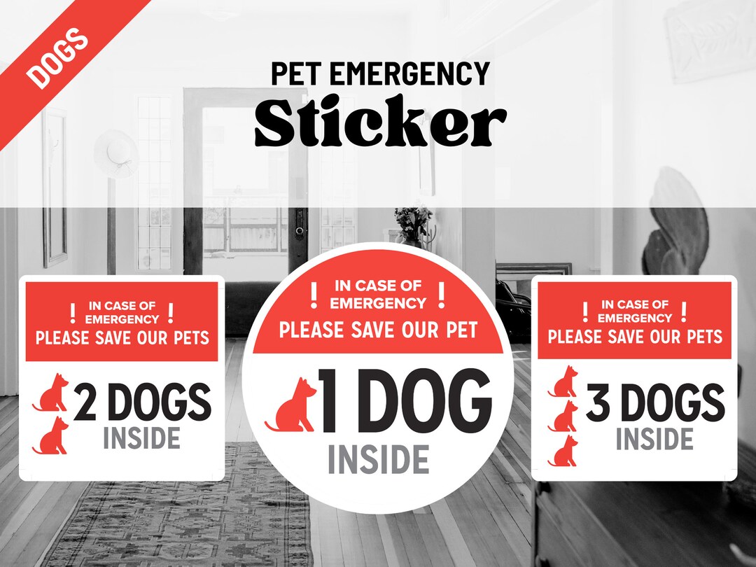Dog Pet Inside Emergency Sticker, Emergency Pet Sticker, Pet Rescue ...