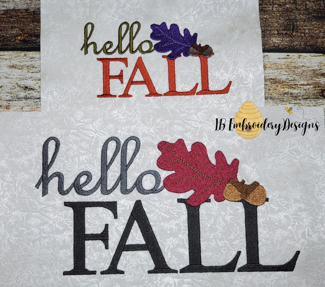 Hello Fall Machine Embroidery Design – TWO SIZES – 5”x7” and 6” X 10 ...