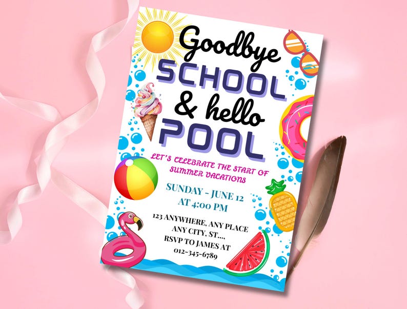 Goodbye School Hello Pool Invitation Template: Editable Summer Party ...