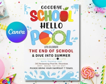 Goodbye School Hello Pool Invitation Template: Editable Summer Party ...