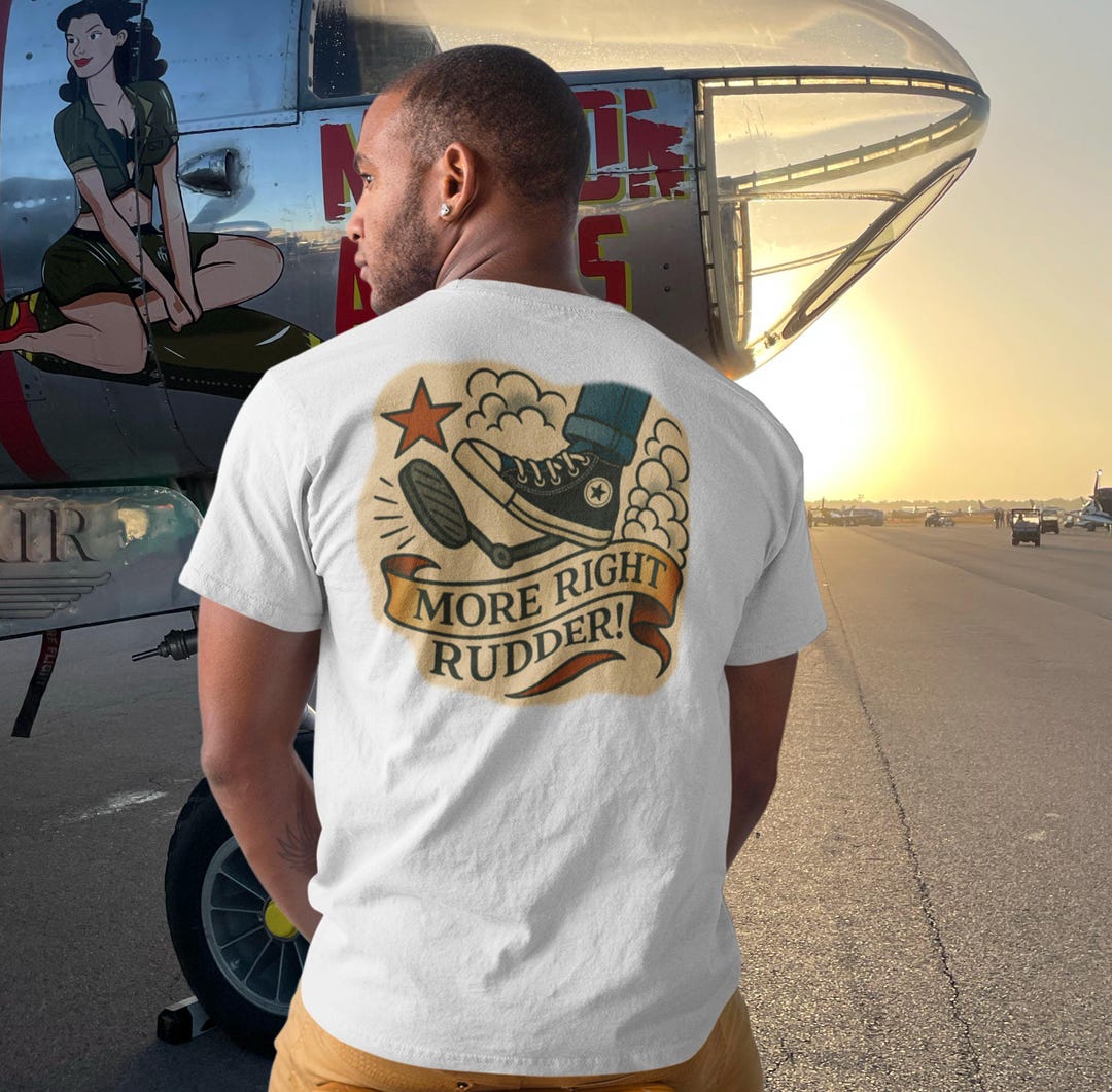 More Right Rudder!—stylish Shirt for Pilots, Aviators, and Student ...