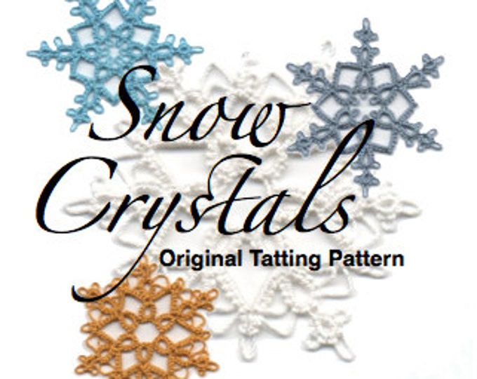 Snow Crystals TATTING PATTERN - Etsy