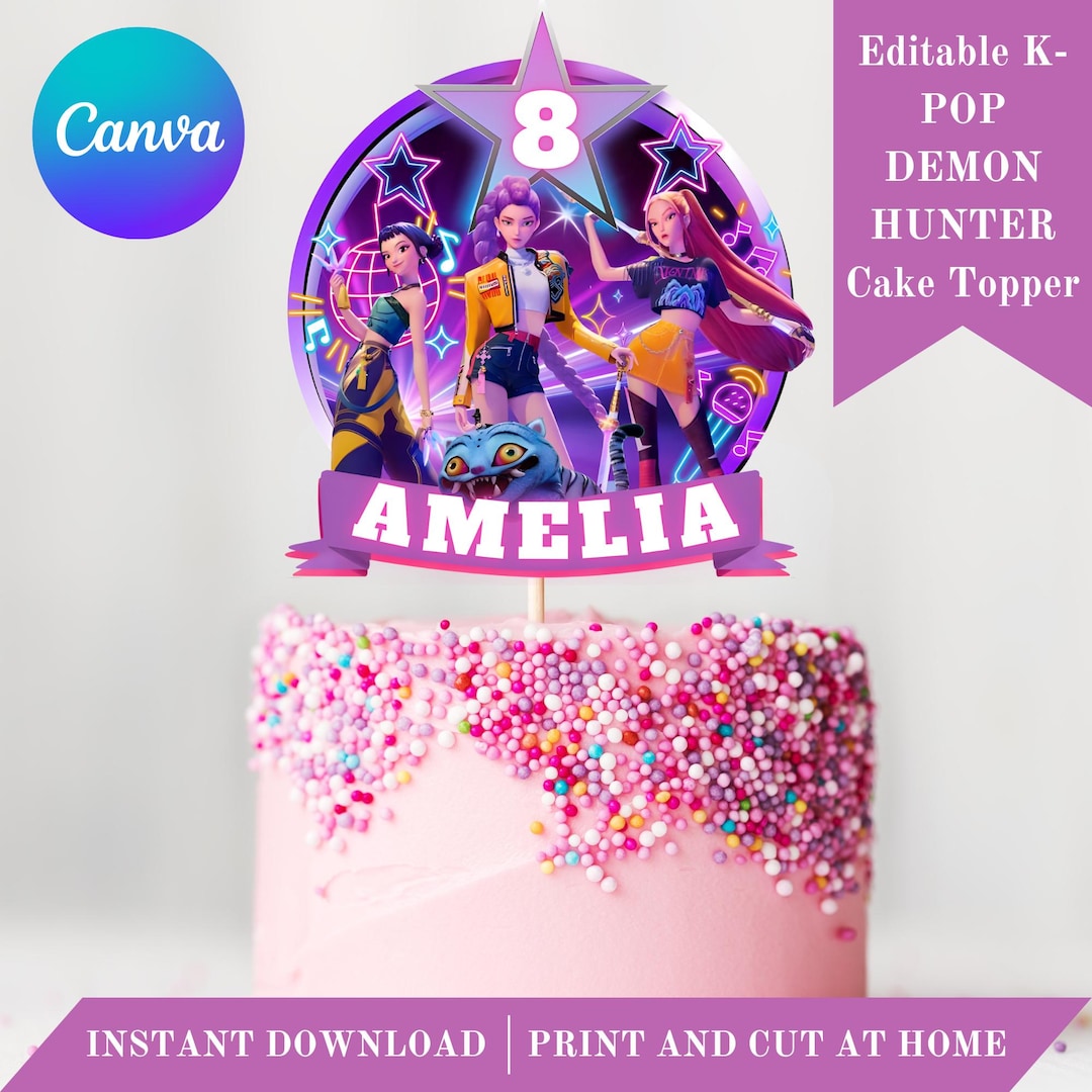 Editable Kpop Demon Hunters Cake Topper, Huntrix Party (canva Template ...
