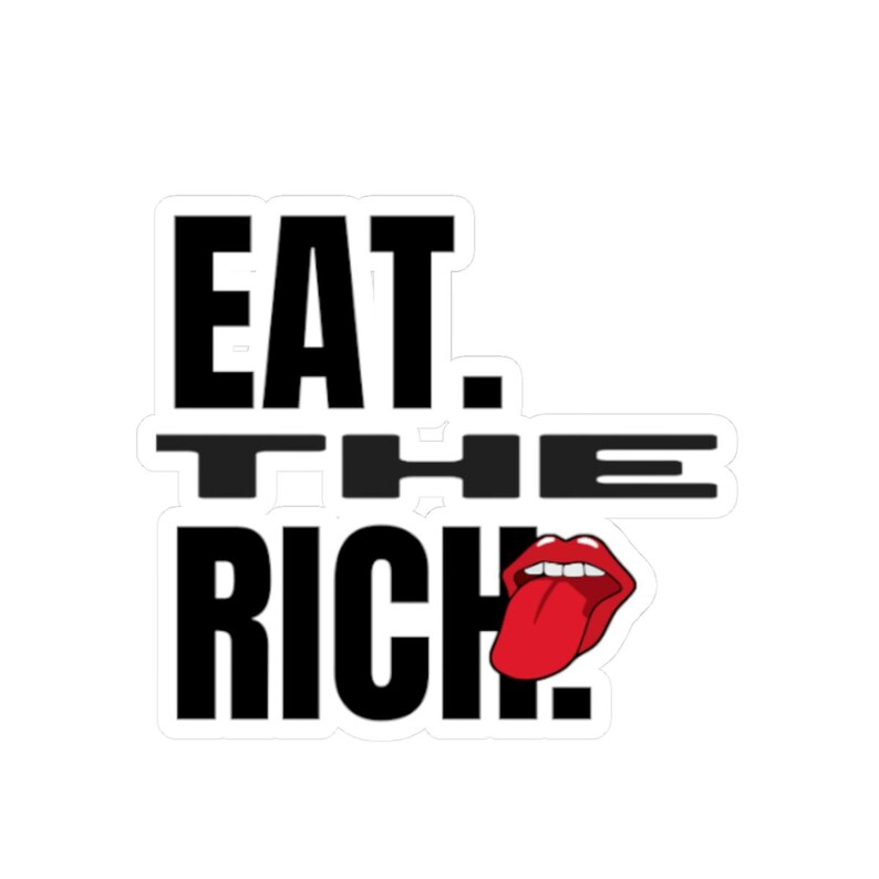 EAT THE RICH Stickers - Etsy