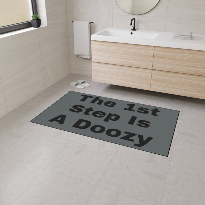 The First 1st Step is A Doozy Humorous Funny Recovery Bold Letters Door ...