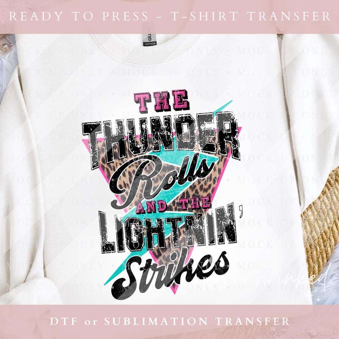 The Thunder Rolls DTF Transfer - Country Western Transfer- Country Song ...