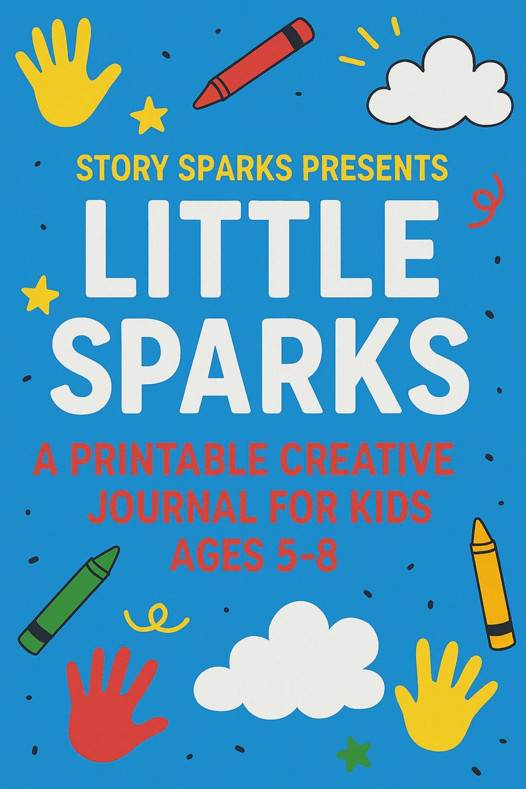 Writing Kit for Kids Ages 5–7 – 20+ Printable Pages | Creative Prompts ...