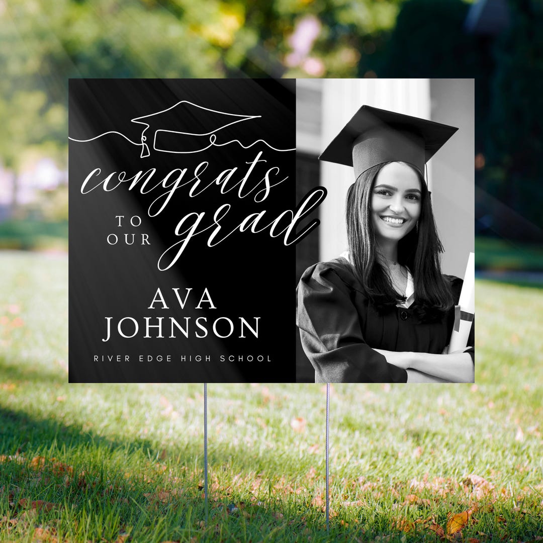 Graduation Yard Sign/ Custom Grad Sign With Text and Image/ Senior Grad ...