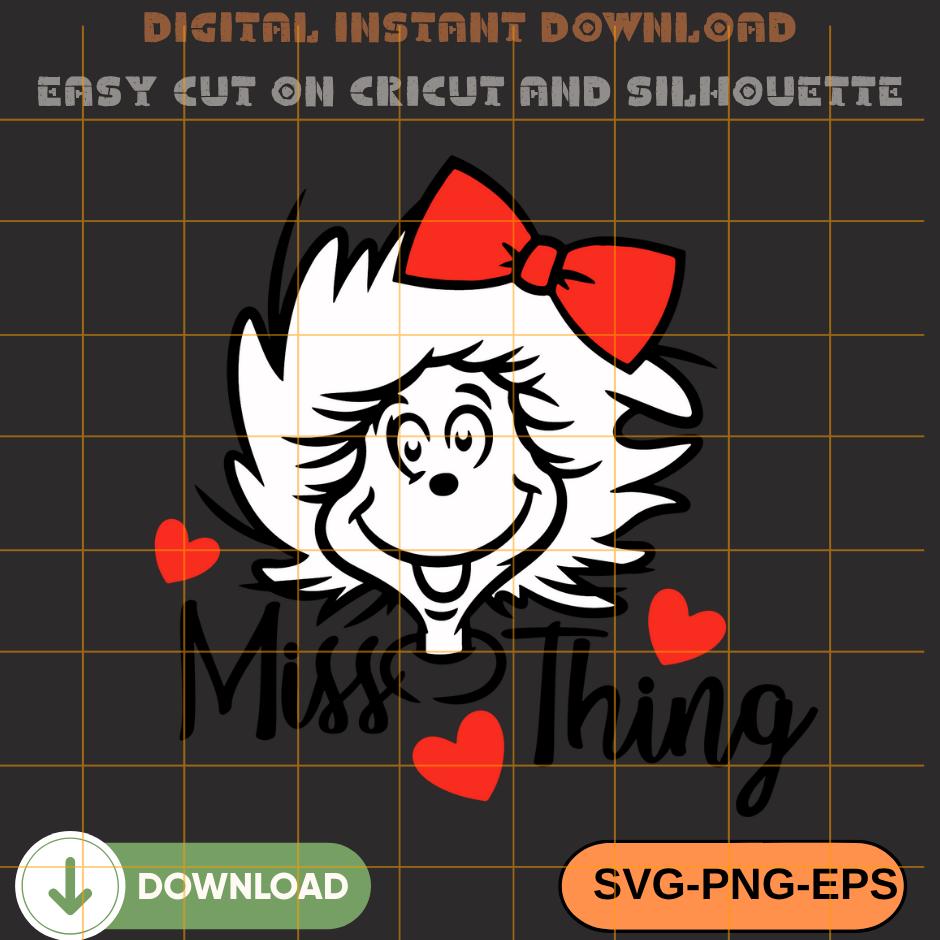 Miss Thing Svg, Dr Seuss Little Miss Svg Png, Dr Seuss Svg Thing One ...