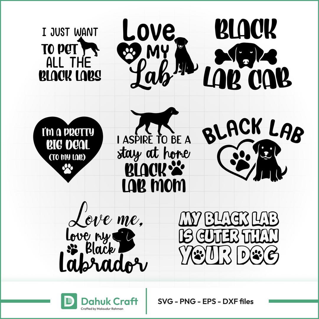 Black Lab SVG Bundle | Funny Dog Lover Quotes and Labrador Graphics - Etsy