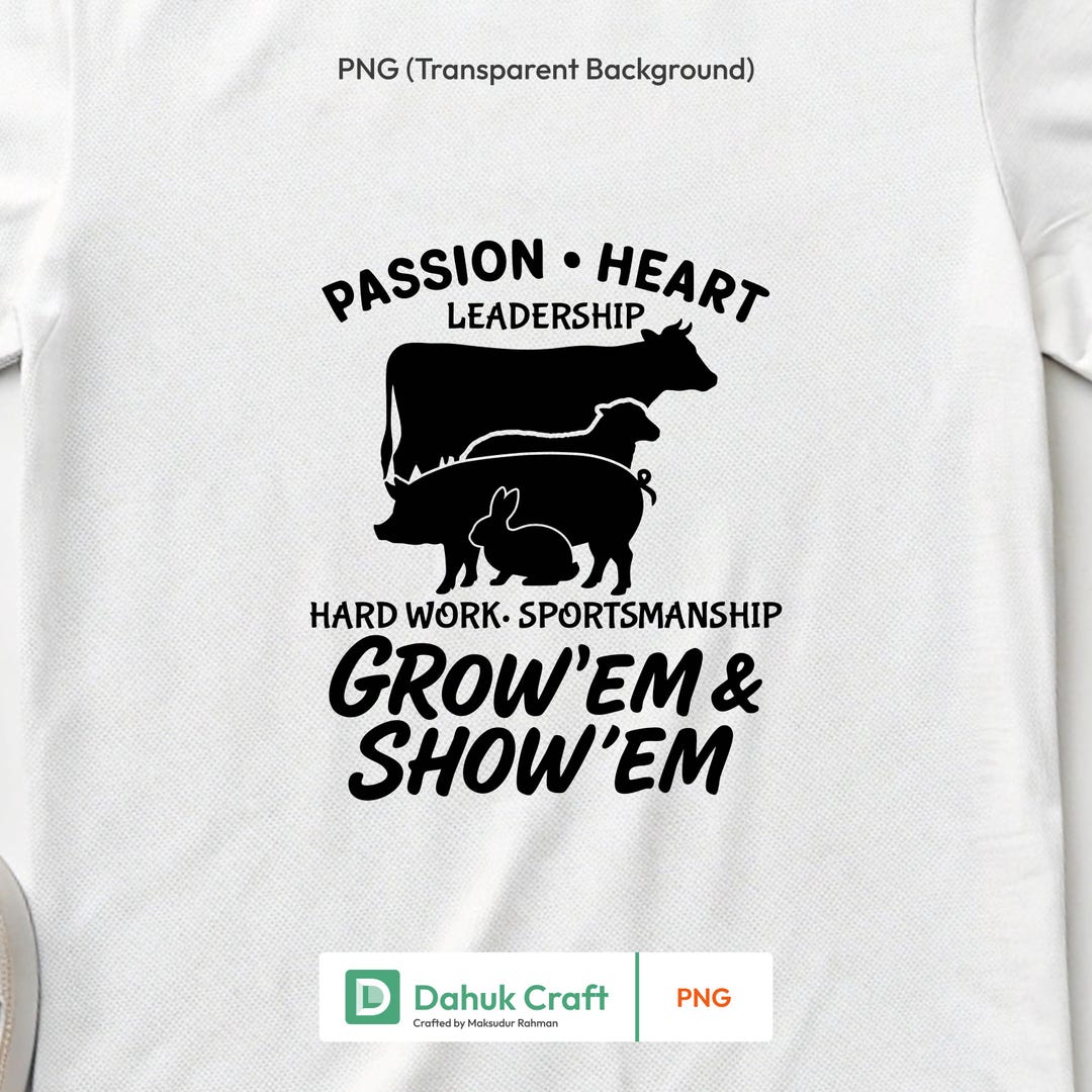 Grow Em Show Em PNG | Livestock Fair Shirt Design | 4H FFA ...