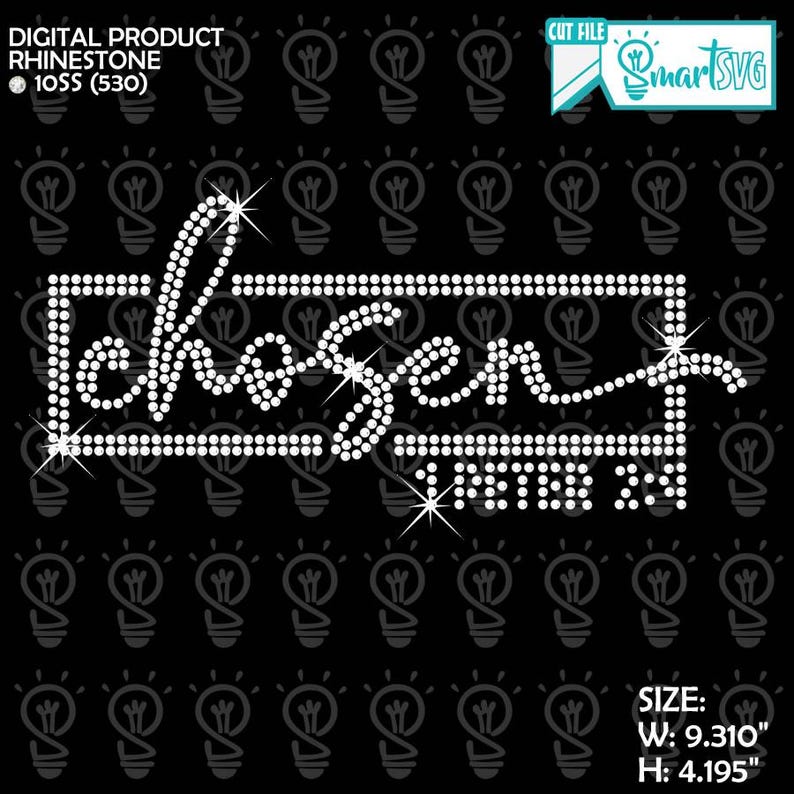 Chosen Rhinestone Svg, Biblie Svg, Christian Rhinestone Svg, Religion ...