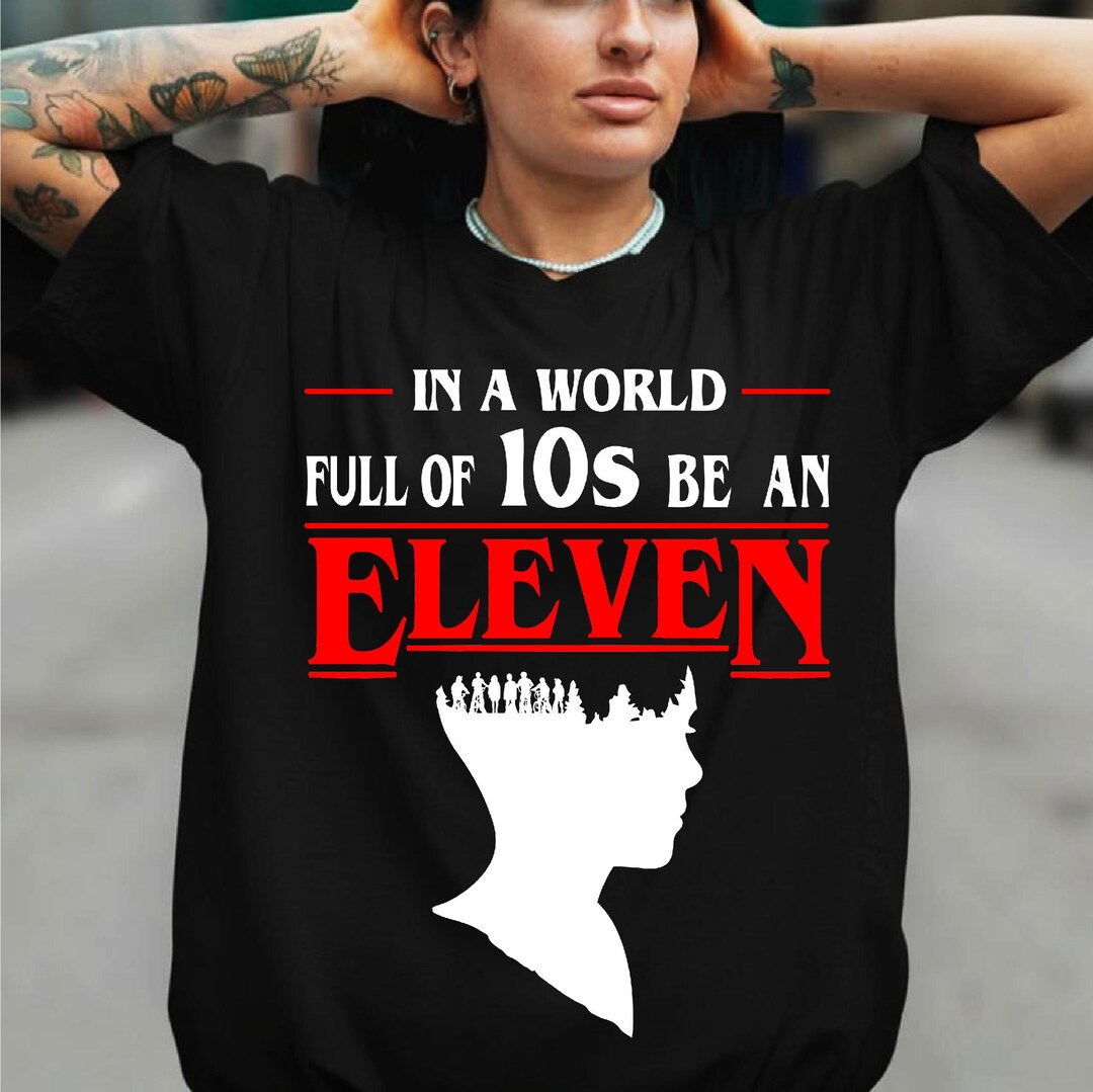 Be an Eleven PNG | Retro Quote Shirt Design (digital Download) - Etsy