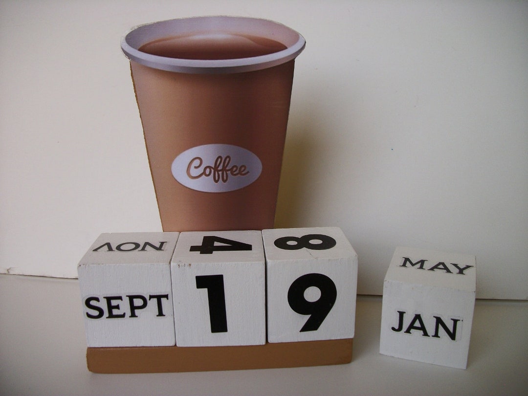 Coffee TO Go Cup Calendar Perpetual Wood Block Coffee Cup Decor - Etsy