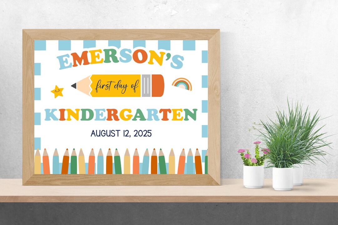 First Day of School Printable, Kindergarten Sign, Personalized Back to ...
