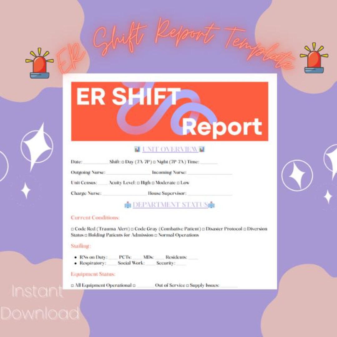 ER Nursing Shift Report Template: Emergency Department Handoff Tool ...