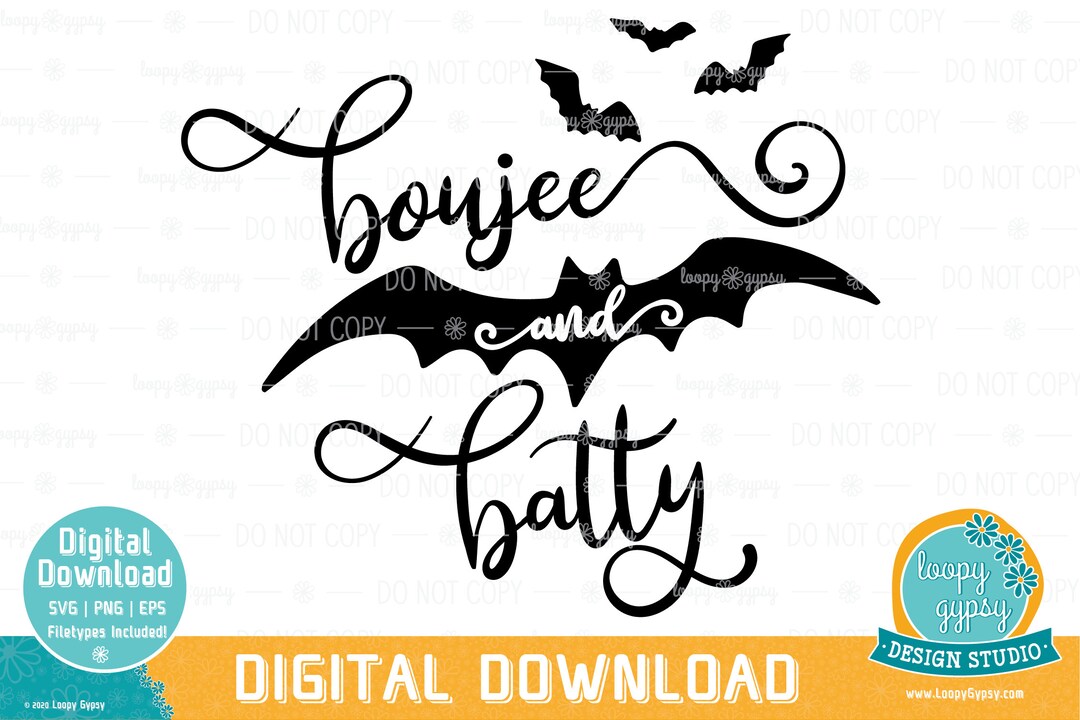 Boujee & Batty - Digital Download - Etsy