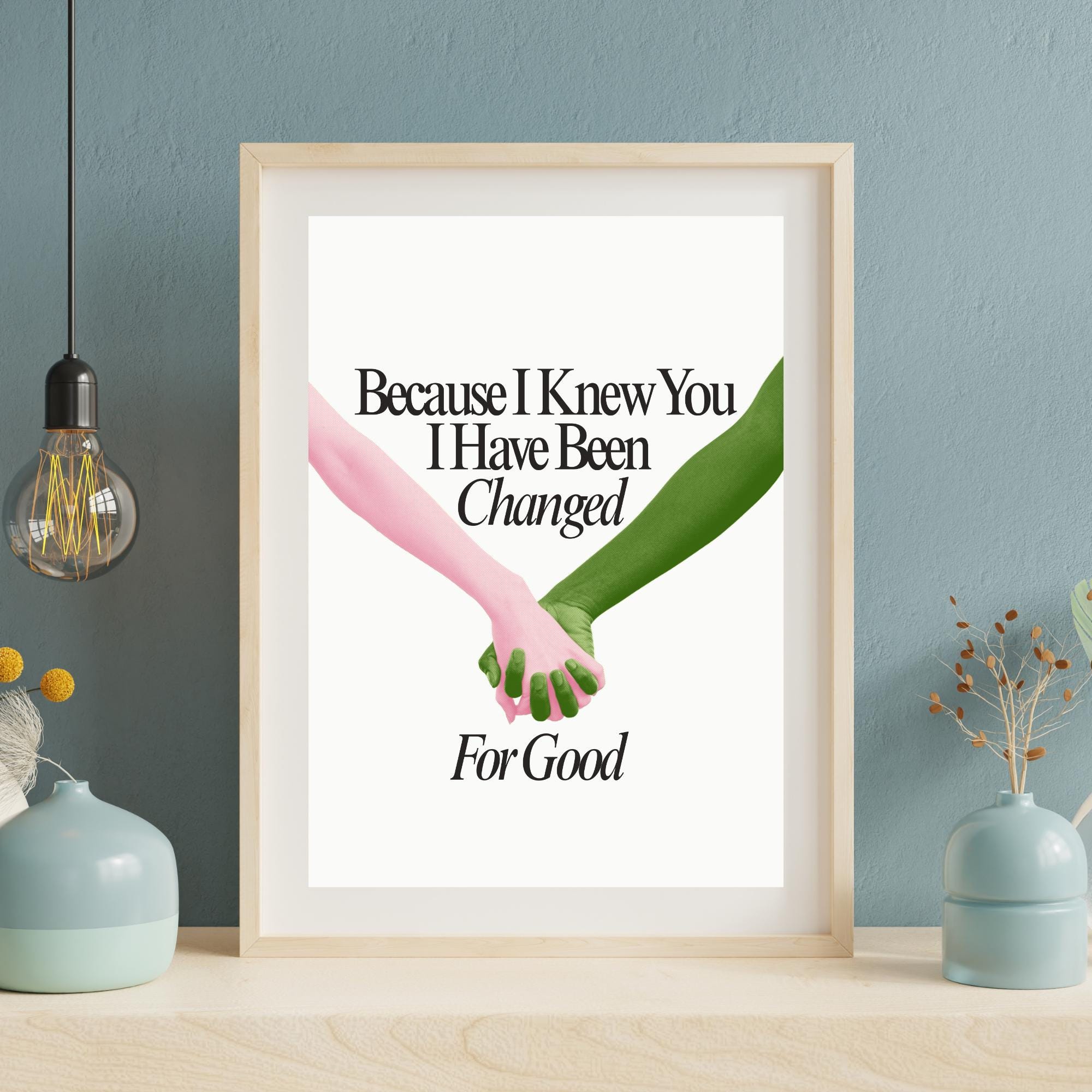 Wicked Poster: I Have Been Changed for Good, Printable Wall Art Decor ...
