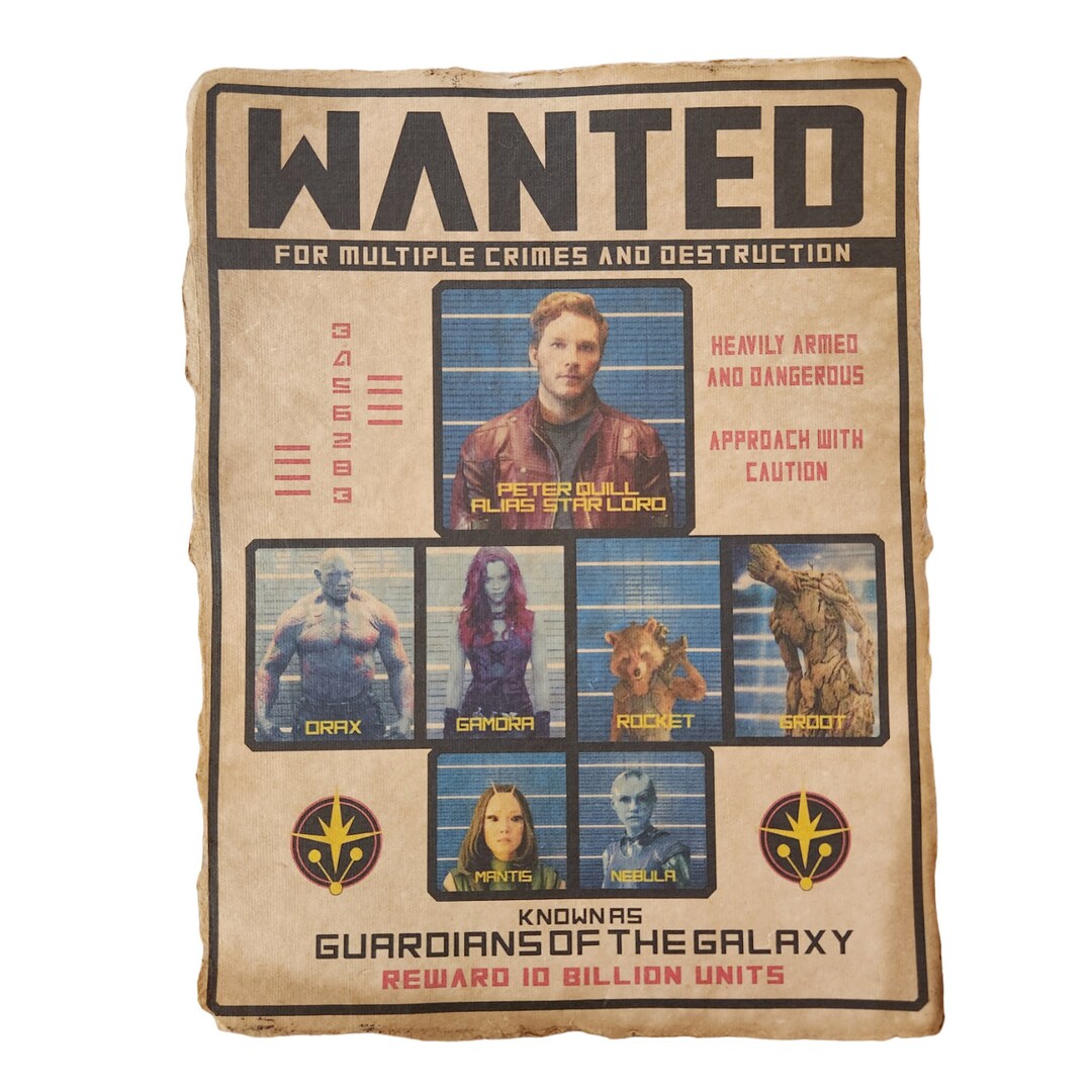 Guardians of the Galaxy Aged Printed Wanted Poster, Halloween Prop ...
