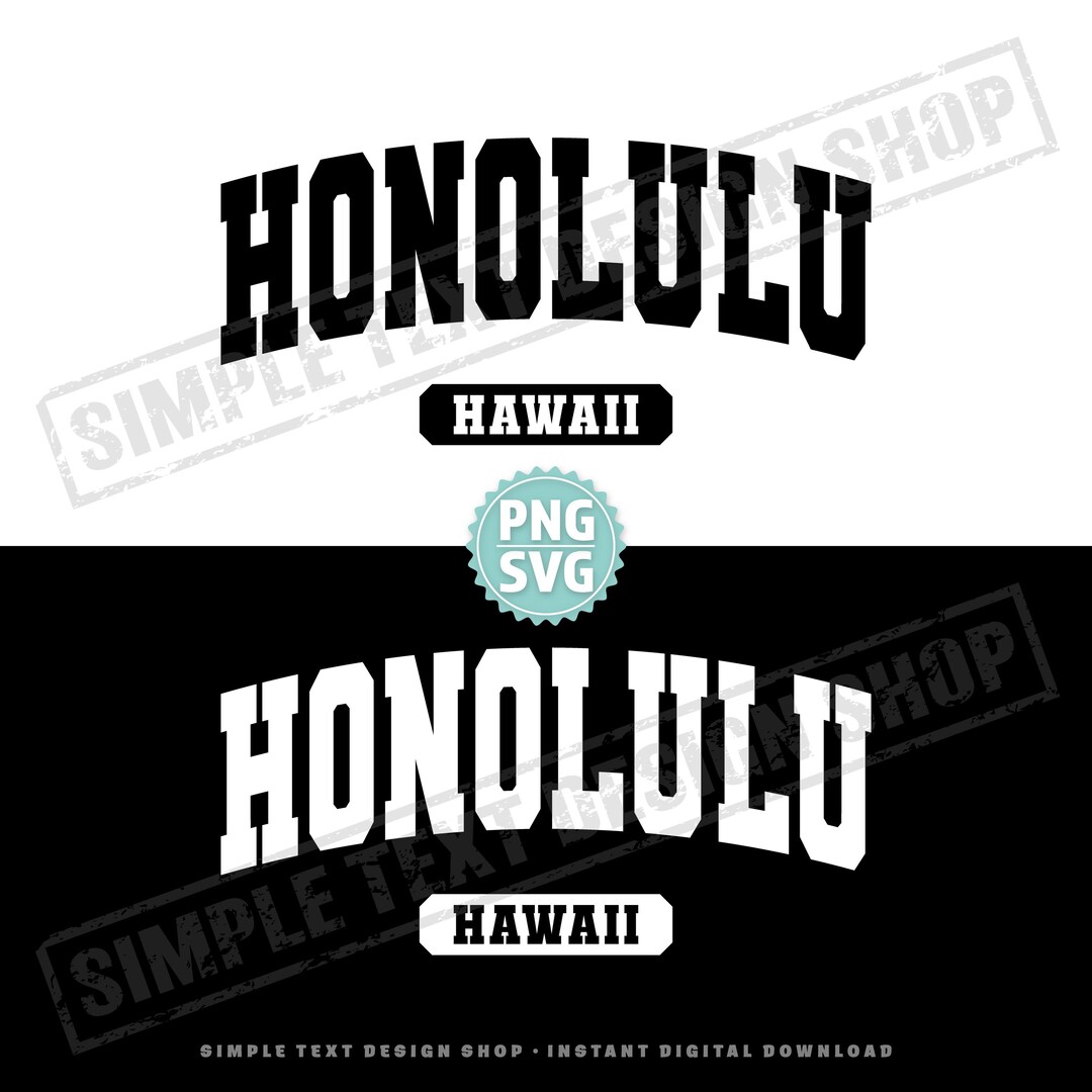 Honolulu Hawaii State SVG & PNG, Honolulu Varsity Text Png, USA ...