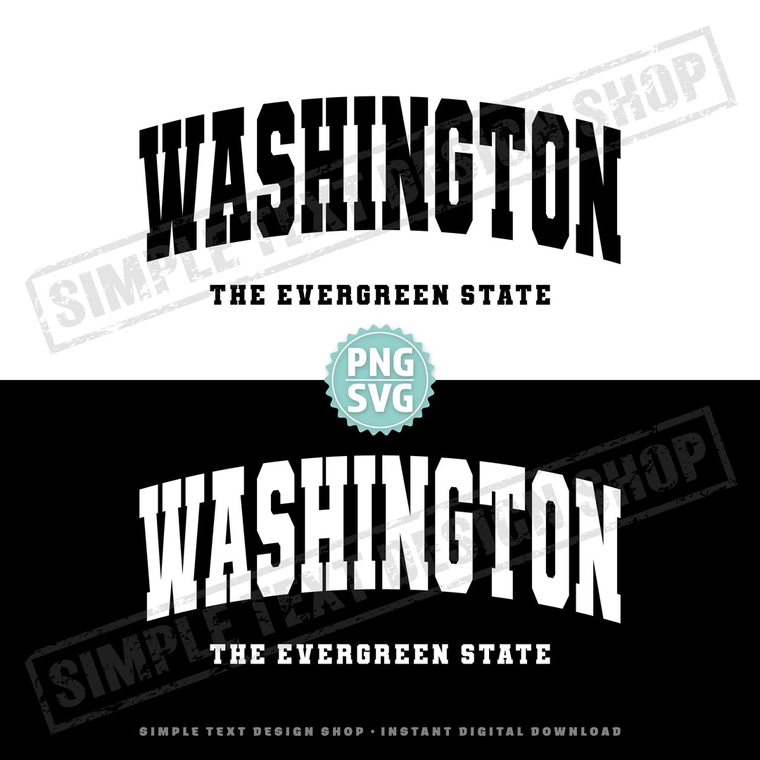 Washington the Evergreen State SVG & PNG, Varsity Png, Varsity Font ...
