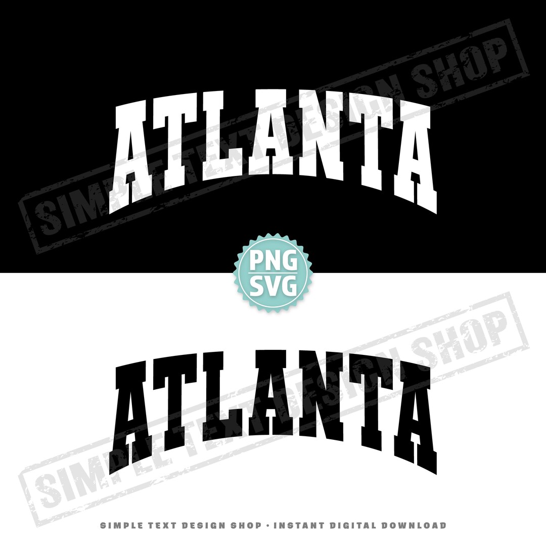 Atlanta PNG SVG Digital Files, Arched Varsity Font Designs, USA ...
