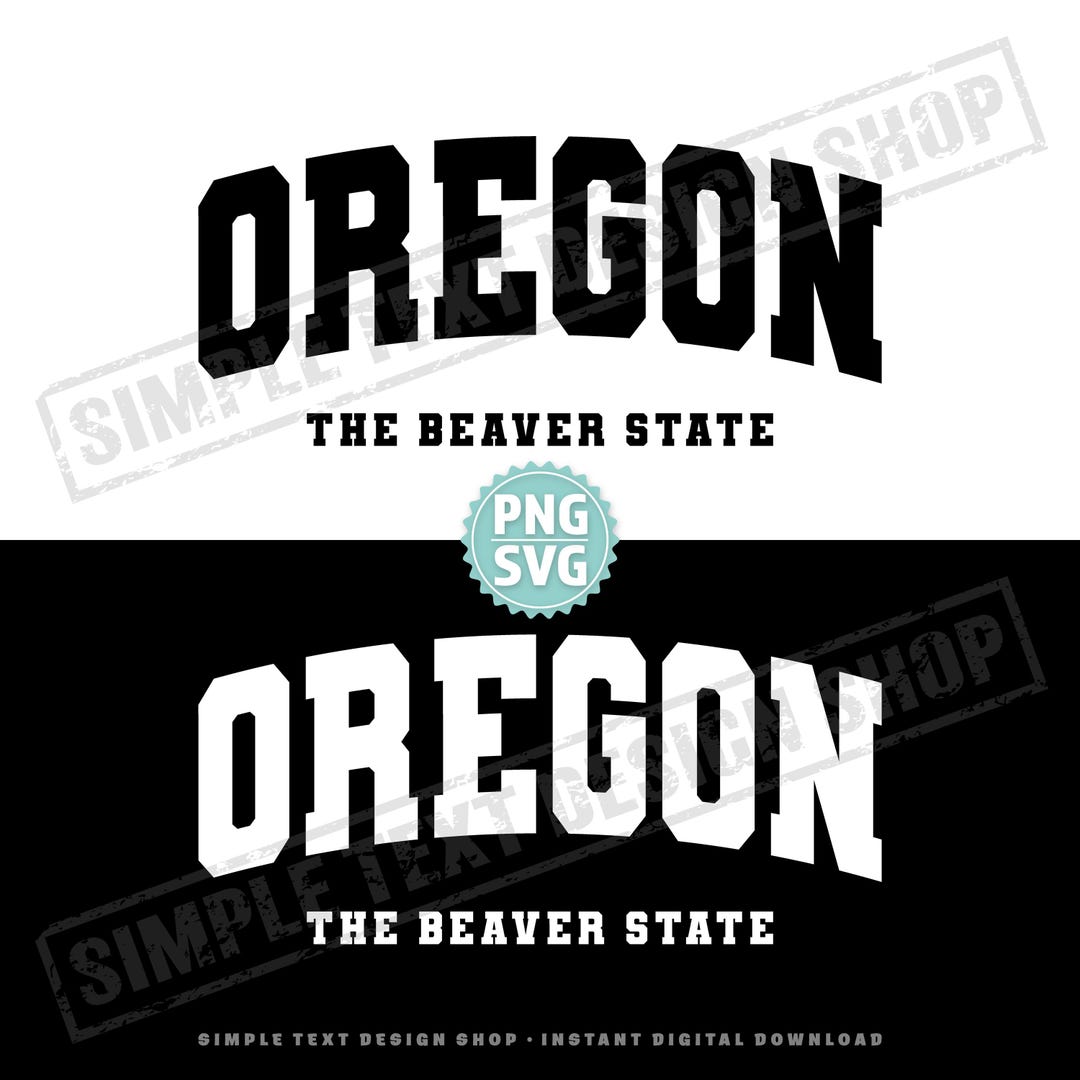 Oregon the Beaver State SVG & PNG, Varsity Png, Varsity Font Designs ...