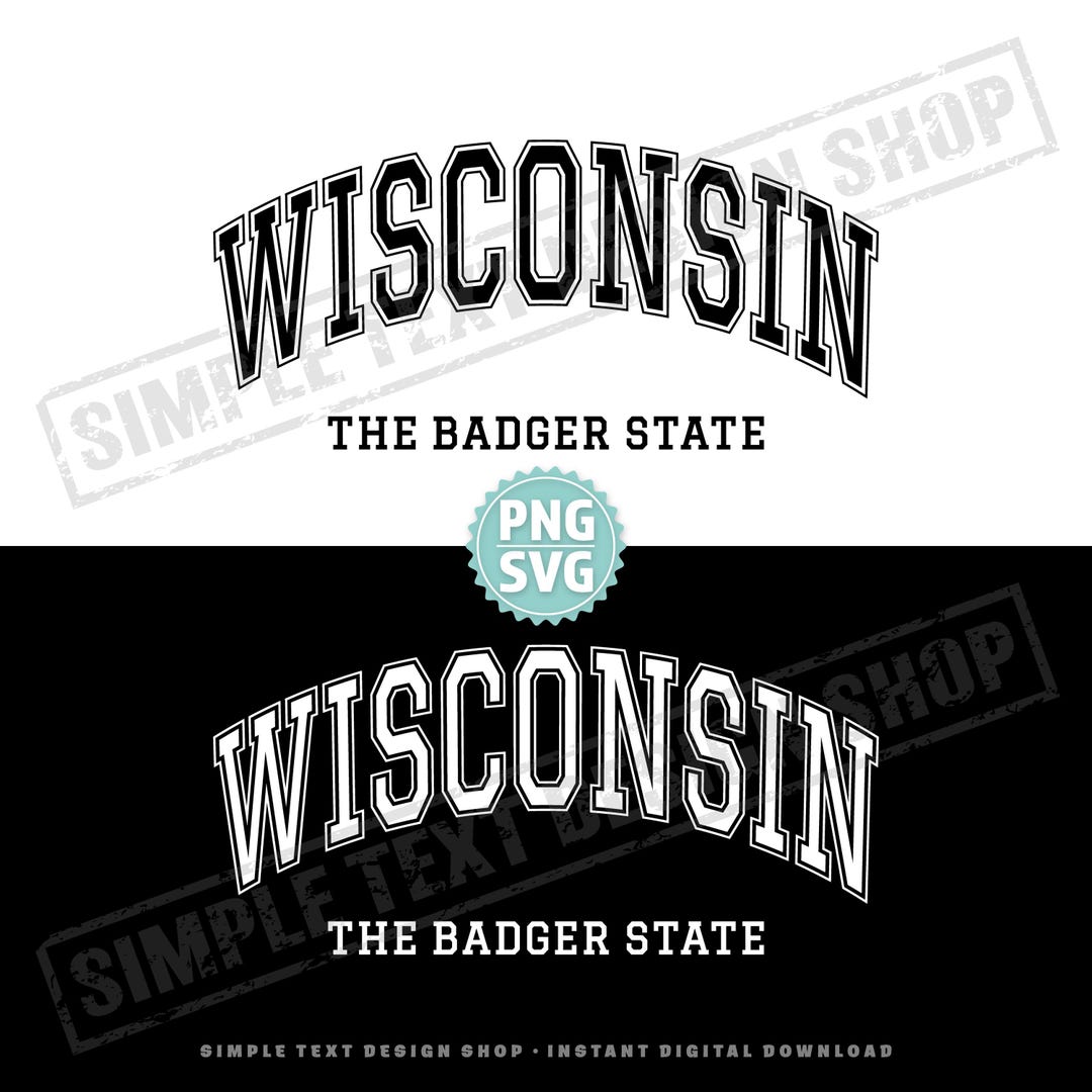 Wisconsin the Badger State SVG PNG, Arched Graduate Font Designs Png ...