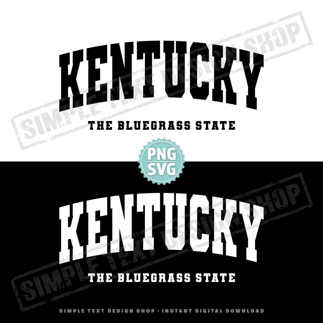 Kentucky the Bluegrass State SVG & PNG, Varsity Png, Varsity Font ...
