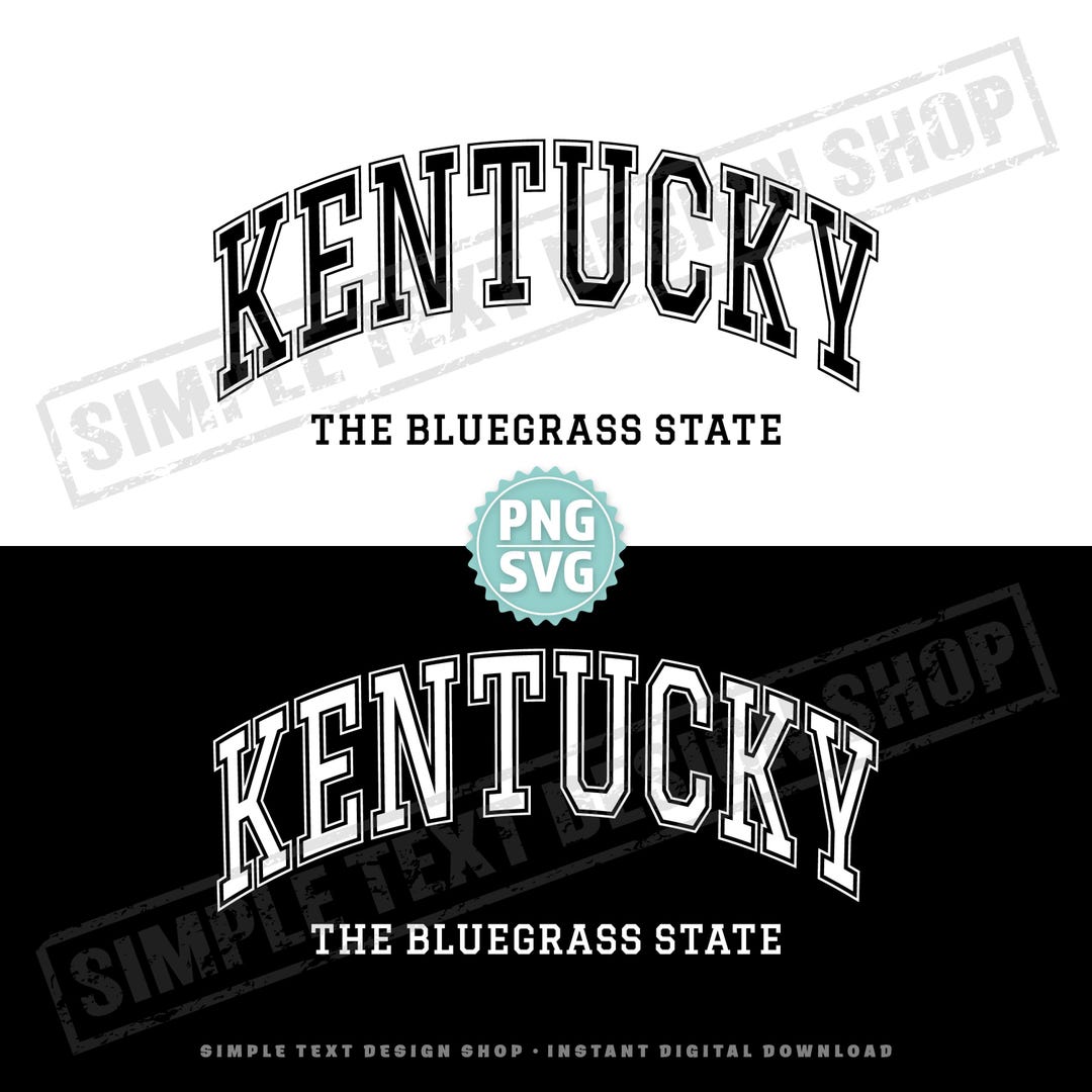 Kentucky the Bluegrass State SVG PNG, Arched Graduate Font Designs Png ...
