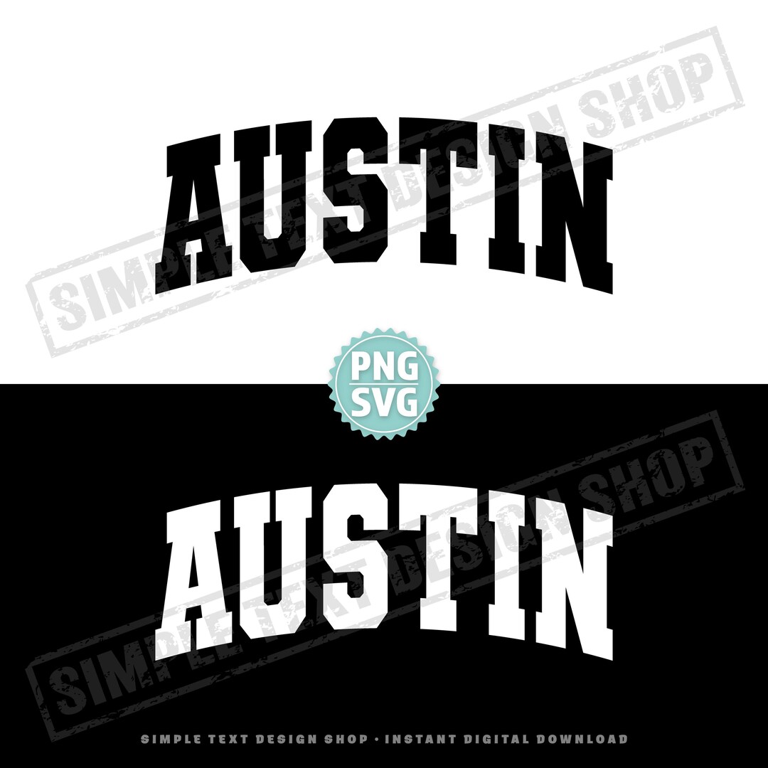 Austin Texas SVG & PNG, Austin Varsity Text Png, USA Homeland Svg ...